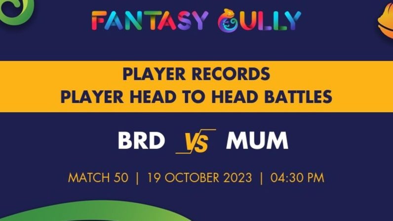 BRD vs MUM player battle, player records and player head to head ...